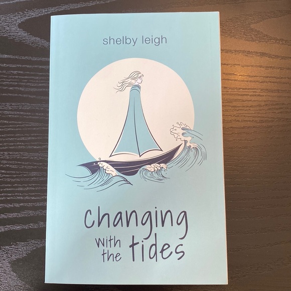 Other | Changing With The Tides By Shelby Leigh | Poshmark